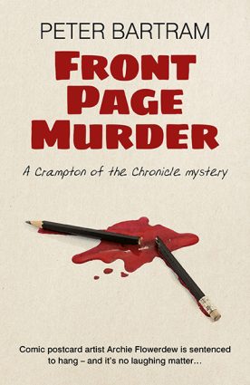 Front Page Murder by Peter Bartram – In Search of the Classic Mystery Novel