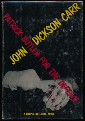 Patrick Butler For The Defence (1956) by John Dickson Carr – In Search ...