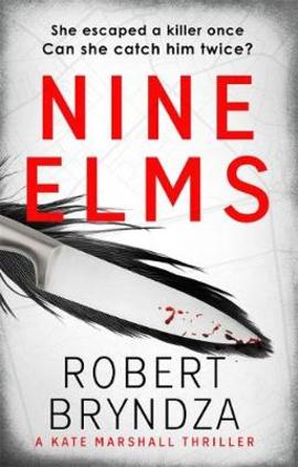 Nine Elms (2020) by Robert Bryndza – In Search of the Classic Mystery Novel